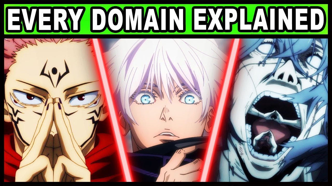 Every Domain Expansion Explained Jujutsu Kaisen All Domain
