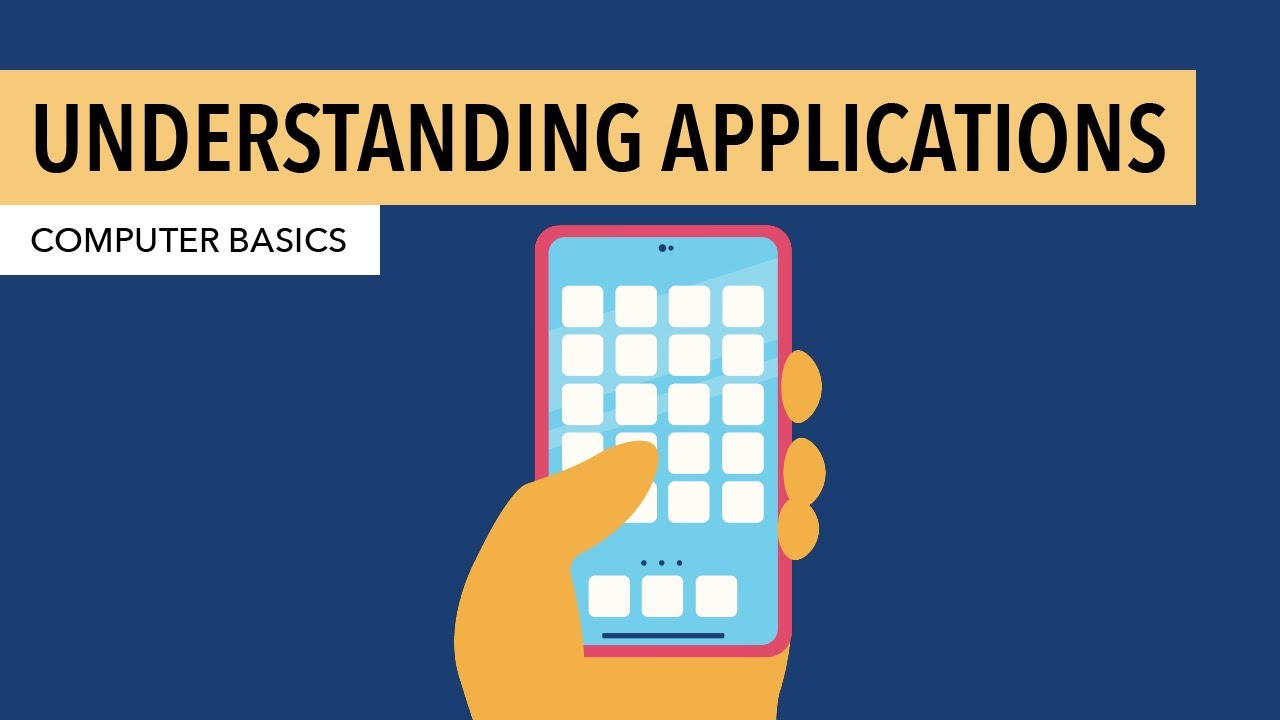 Computer Basics Understanding Applications Youtube