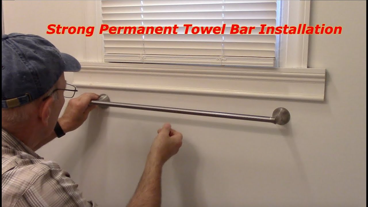 How To Install Towel Bar In Drywall Easy Permanent Installation Youtube