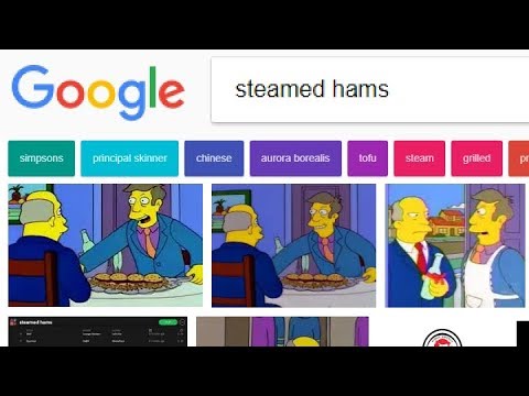 Steamed Hams But Every Word Is A Google Image Steamed Hams Know
