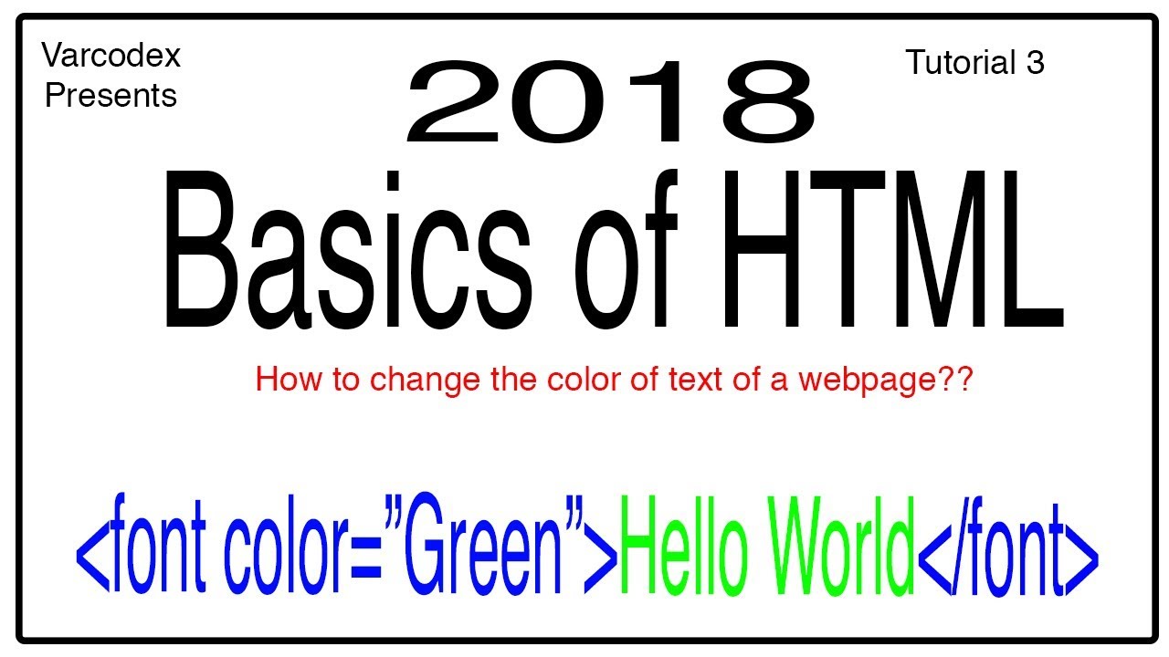 Tutorial 3 Change Color Of Text Font Tag With Color Attribute