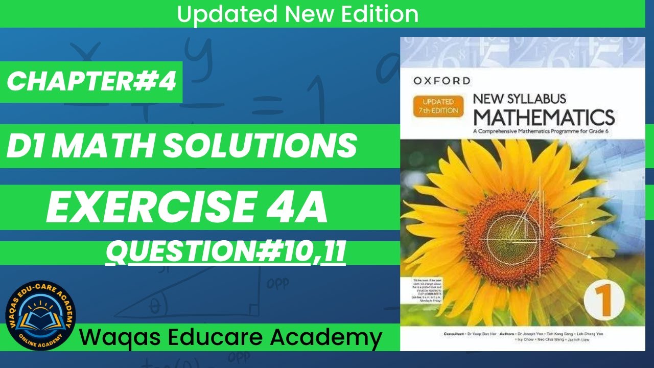Exercise 4a Question 10 11 D1 Math Oxford New Syllabus Mathematics
