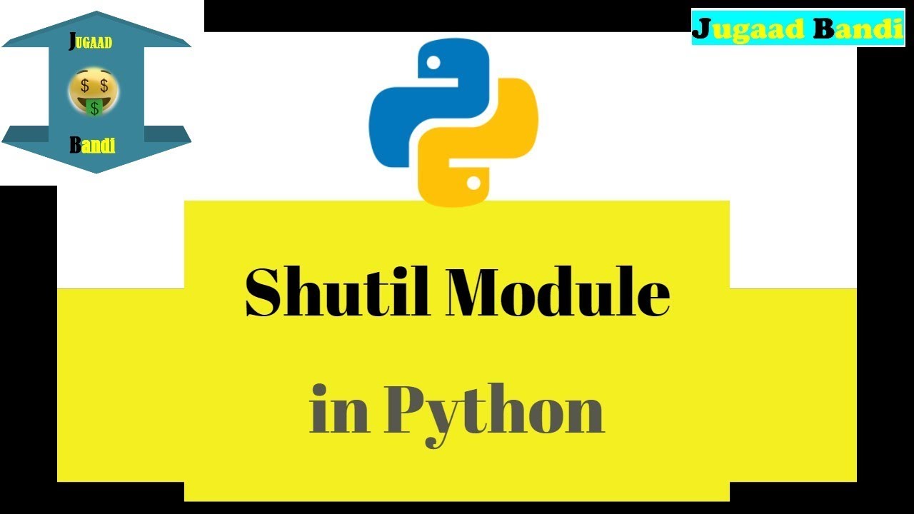 Shutil In Python Python Tutorial Youtube