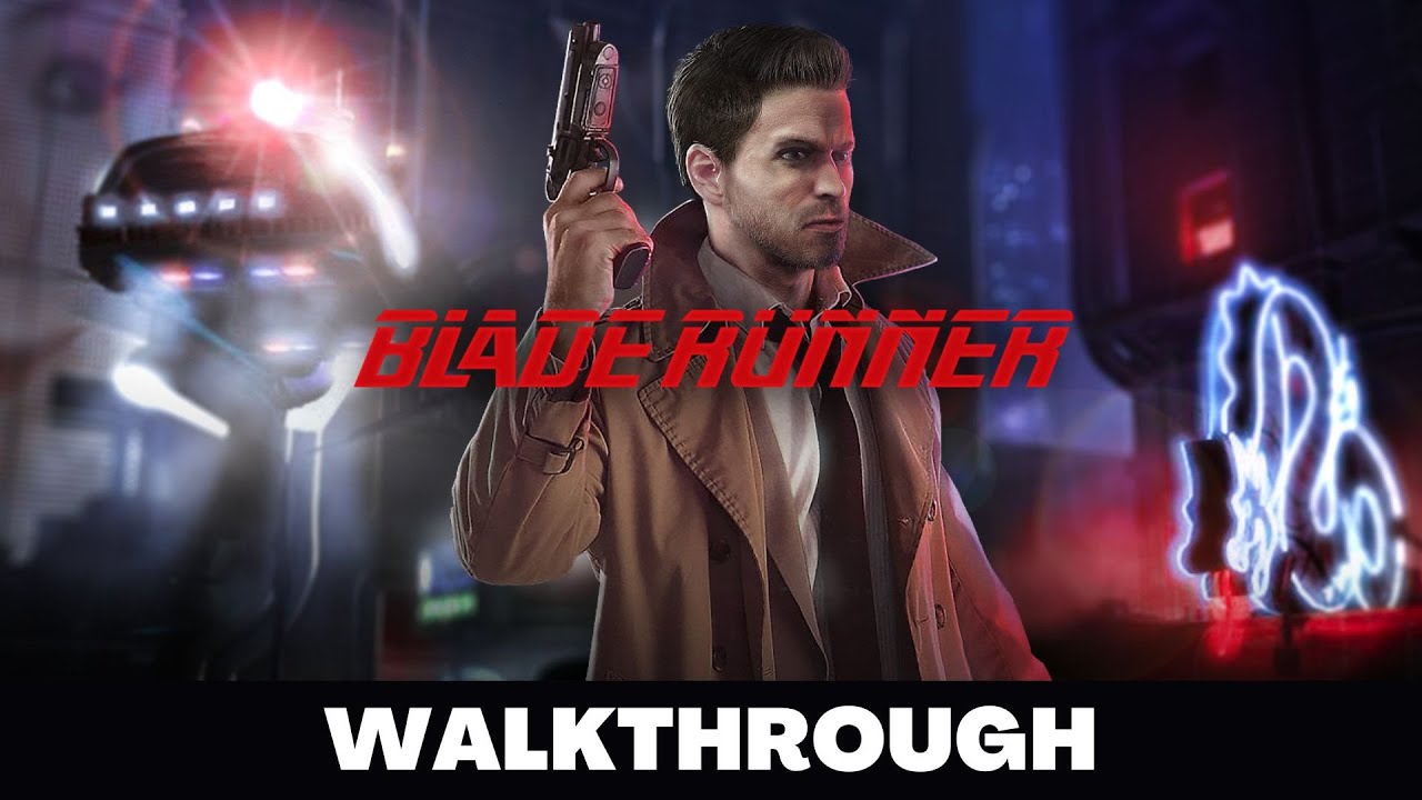Blade Runner Full Game Walkthrough No Commentary Gameplay Youtube