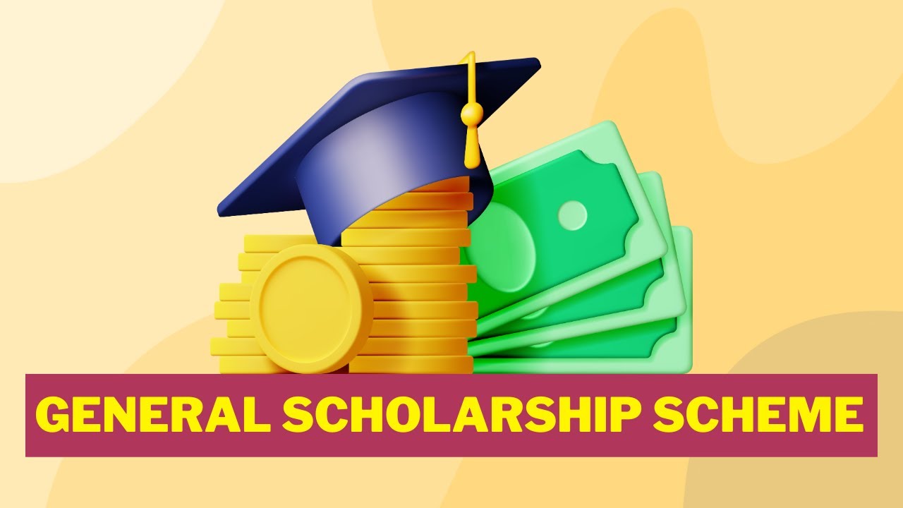 General Scholarship Scheme 2024 Detail About Gss Scholarship Youtube