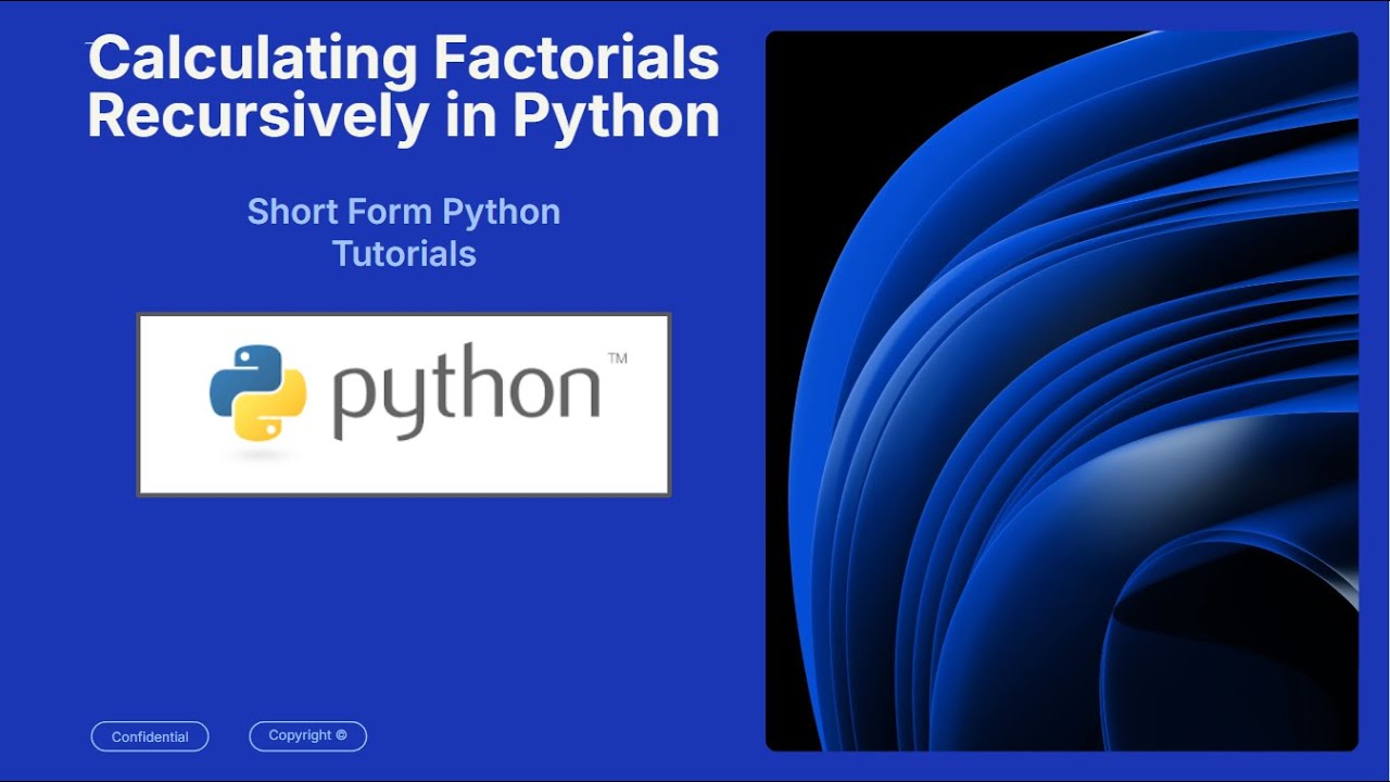 How To Calculate Factorials Recursively In Python In 93 Seconds Youtube