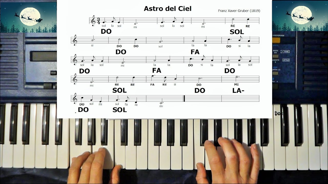 Astro Del Ciel Facilissimo Per Tutti Per La Notte Di Natale Youtube