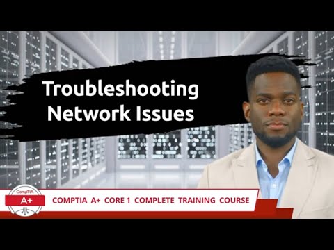 Comptia A Core 1 220 1101 Troubleshooting Network Issues Exam
