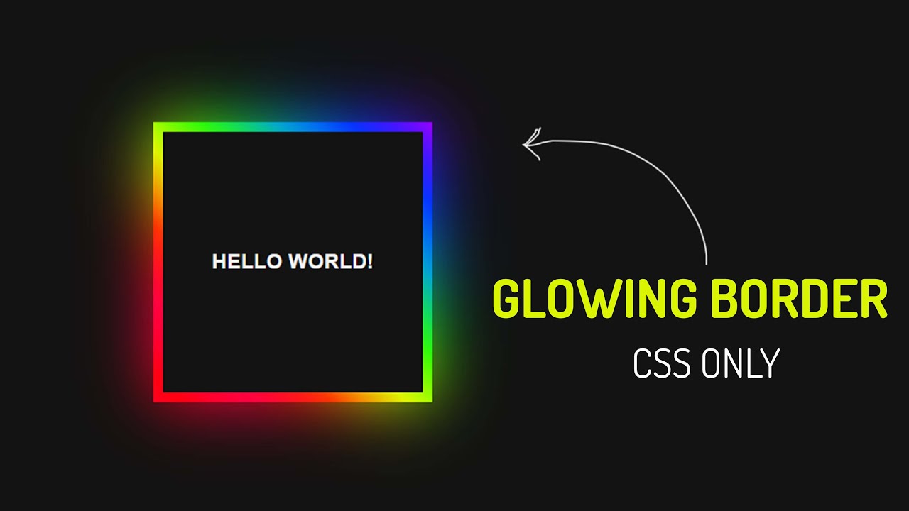 Glowing Border Animation With Css Youtube