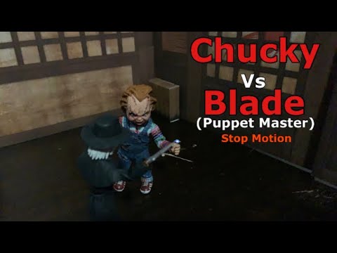 Chucky Vs Blade Puppet Master Stop Motion Youtube