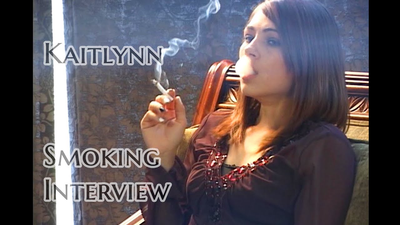 Kaitlynn The Smoking Interview Youtube