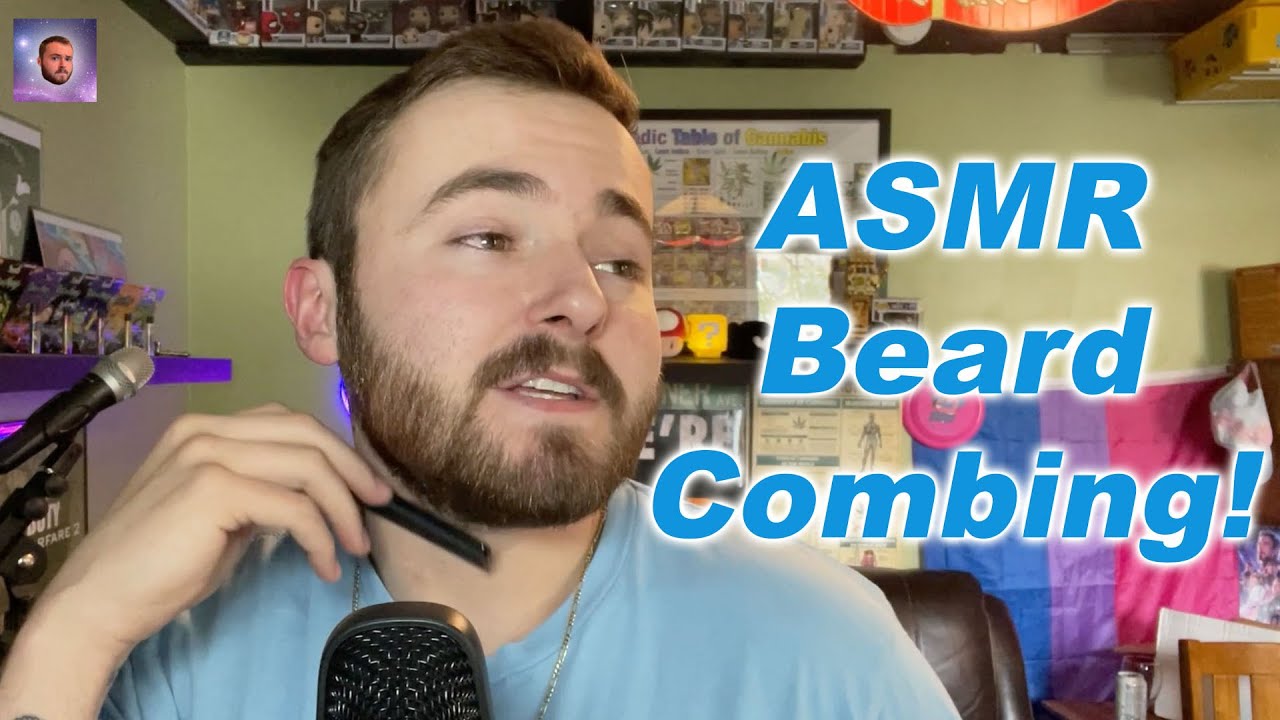 Asmr Beard Combing Youtube