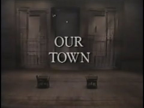 Our Town 1989 Great Performances Youtube