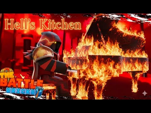 Roblox The Battle Bricks Ost Hell S Kitchen On Piano Youtube