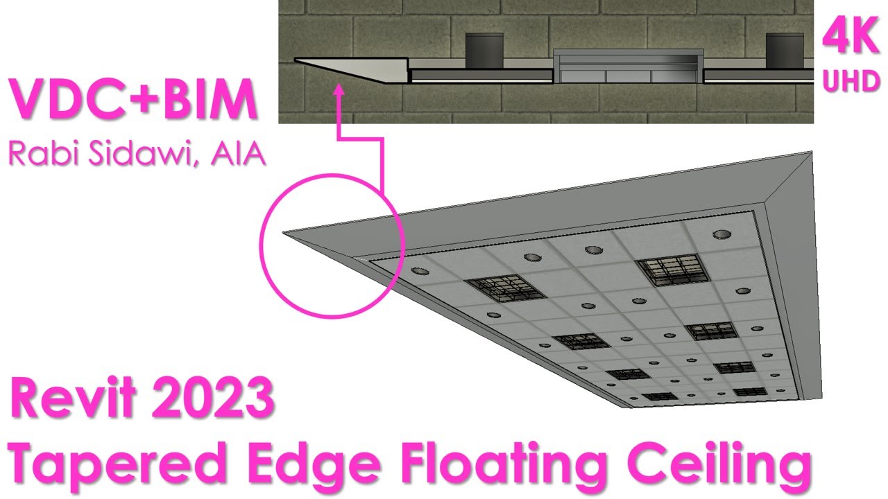 Revit 2023 Tapered Edge Floating Ceiling Youtube