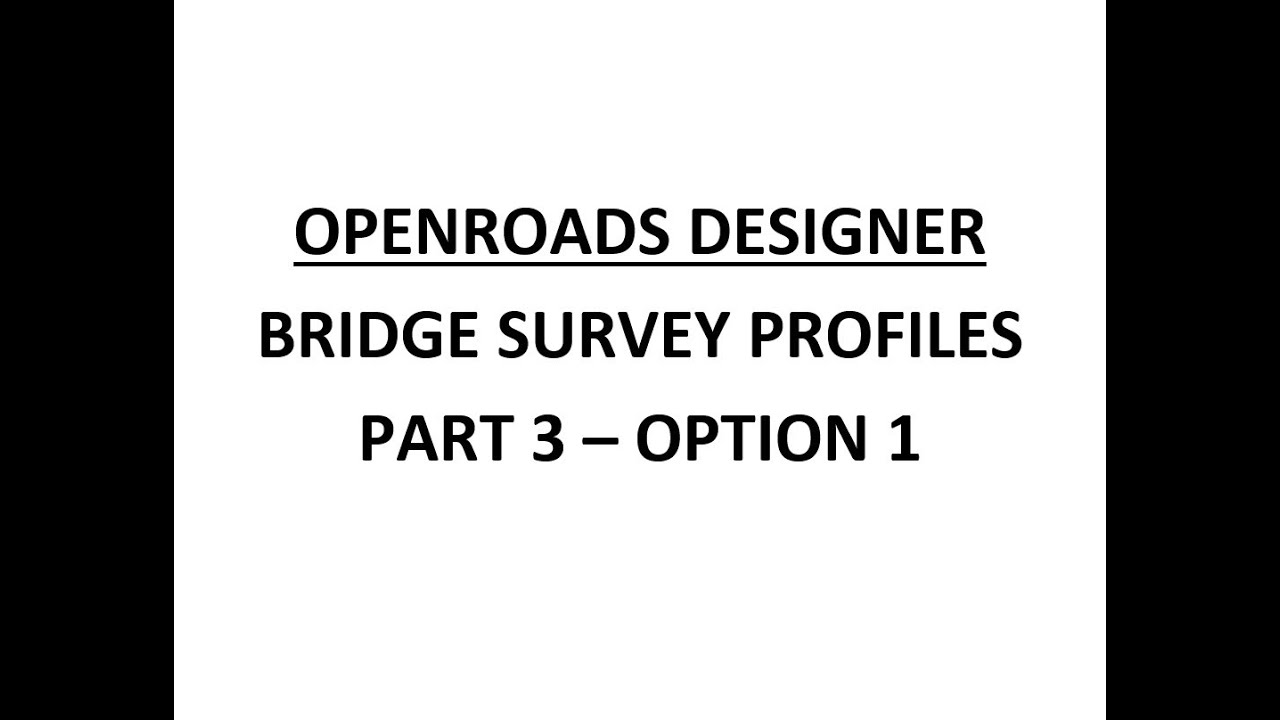 Bridge Survey Profile Sheet Part 3 Option 1 Youtube