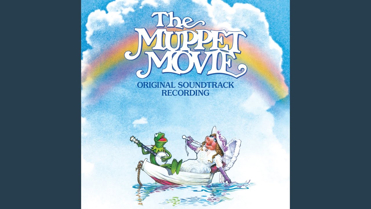 Movin Right Along From The Muppet Movie Soundtrack Version Youtube