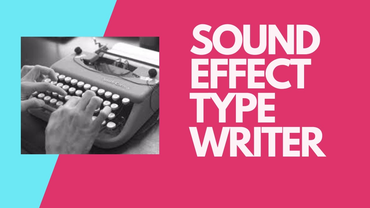 Sound Effect Typewriter Youtubers Use Youtube