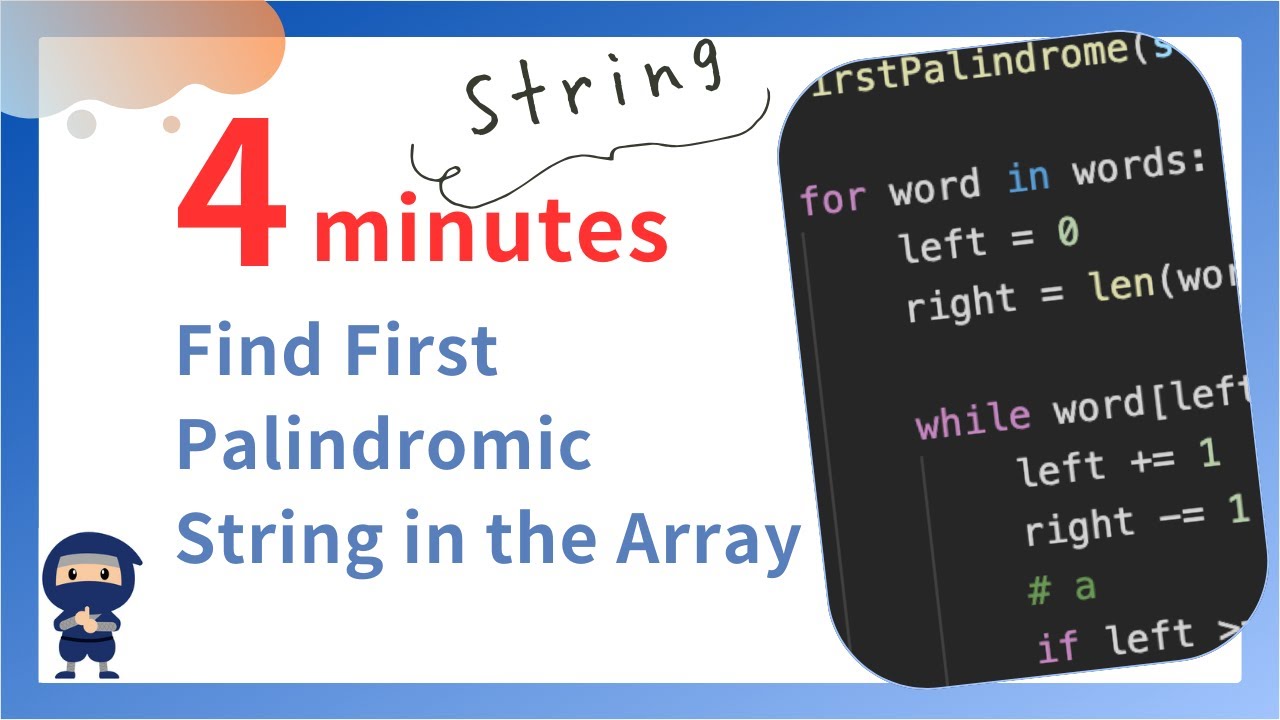 Find First Palindromic String In The Array Leetcode 2108 Python