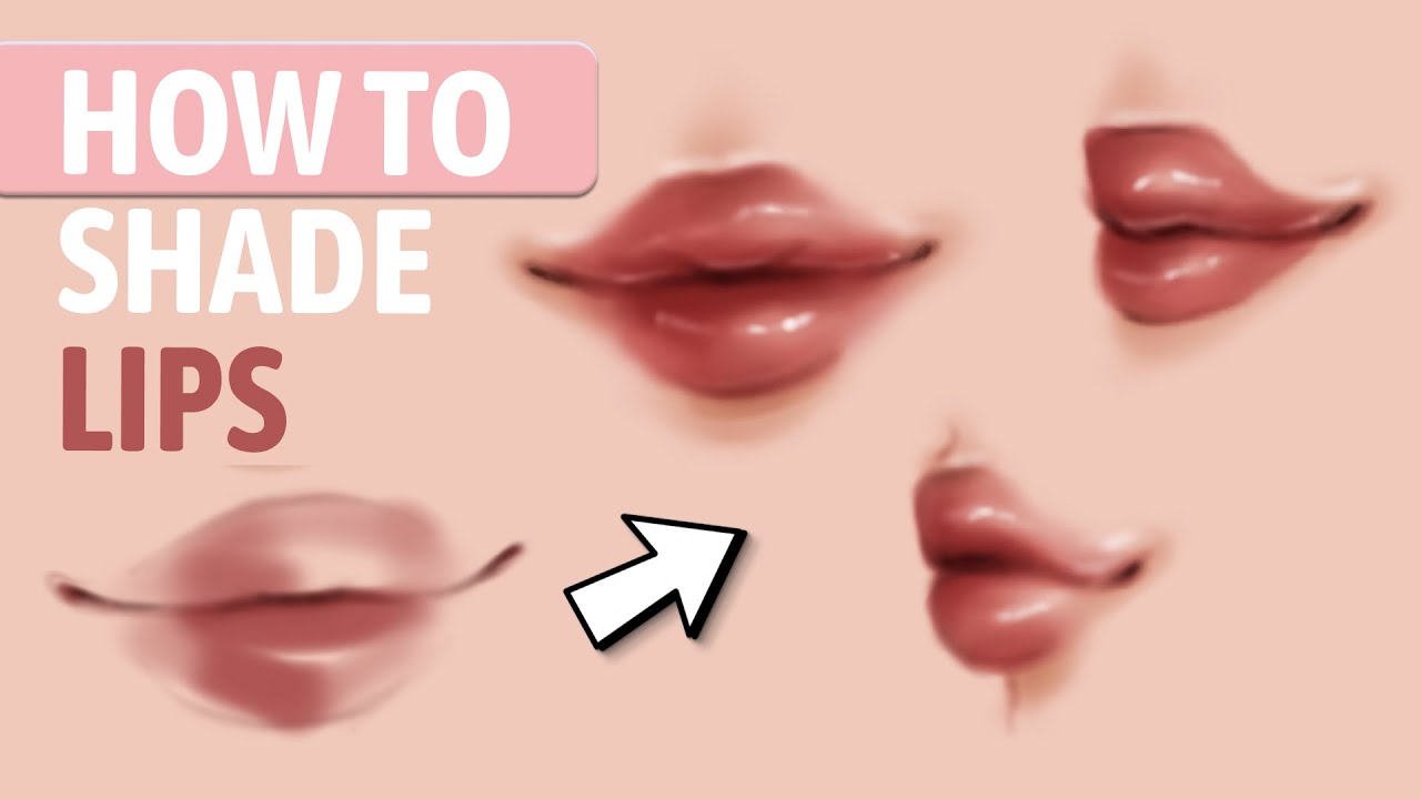 Shade Lips Like A Pro Digital Art Tutorial For Beginners Youtube