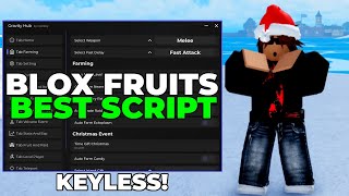 New Best Blox Fruits Script Hack Gravity Hub Autofarm Fast Attack More ...