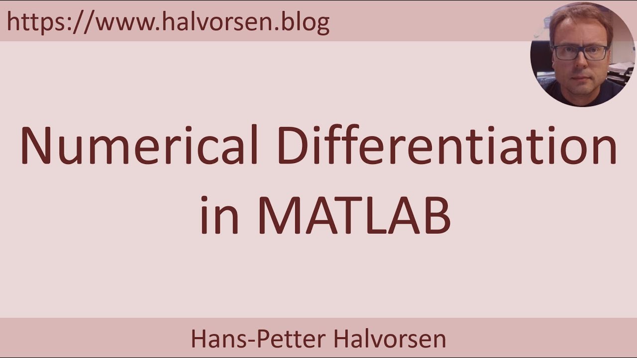 Matlab Numerical Differentiation Youtube