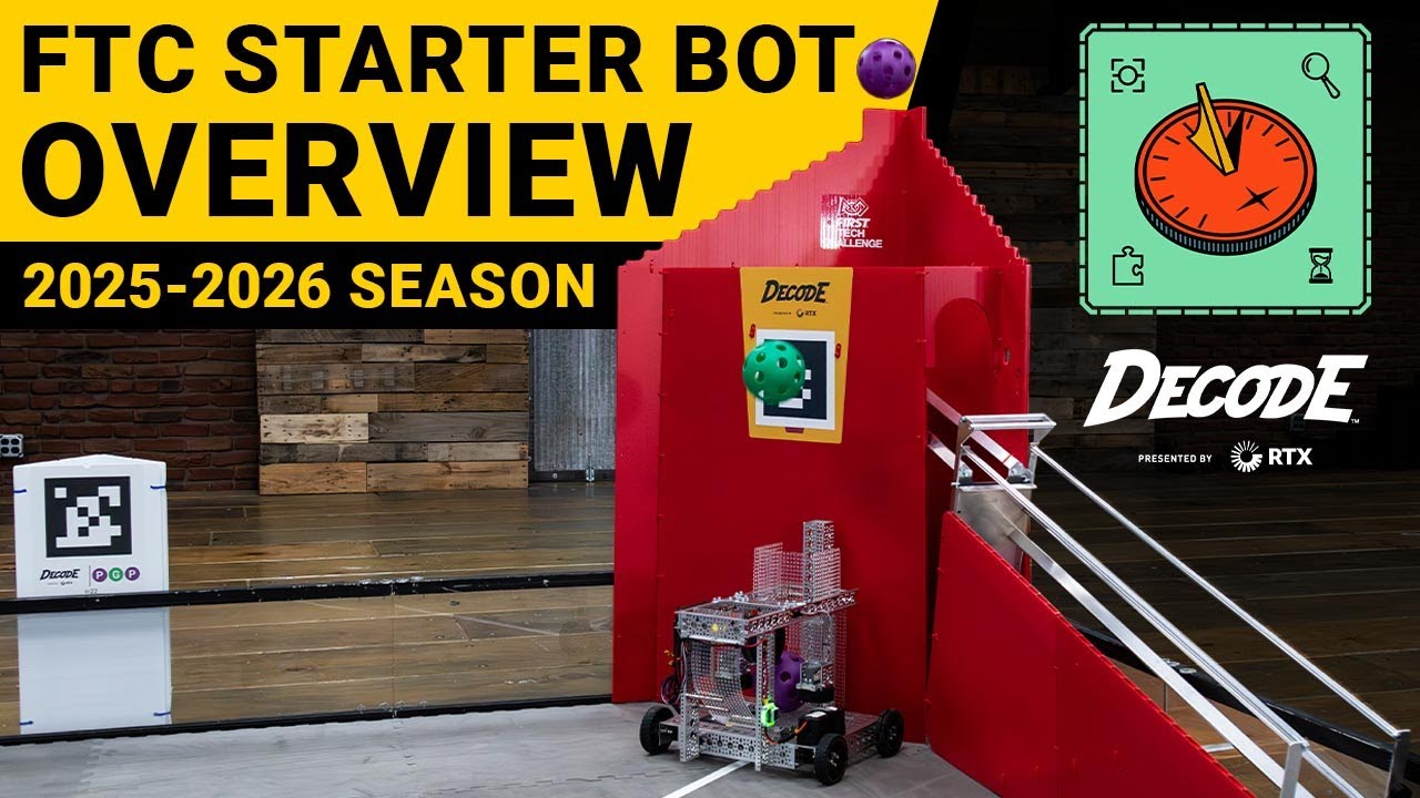 Ftc Starter Bot Overview Decode邃 Youtube