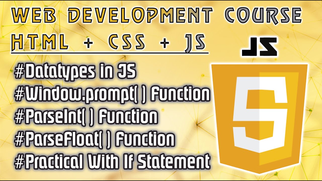 Javascript Class 3 Datatypes In Js Prompt Parseint