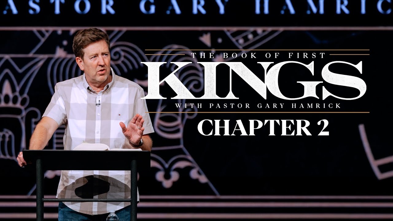 Verse By Verse Bible Study 1 Kings 2 Gary Hamrick Bible Portal