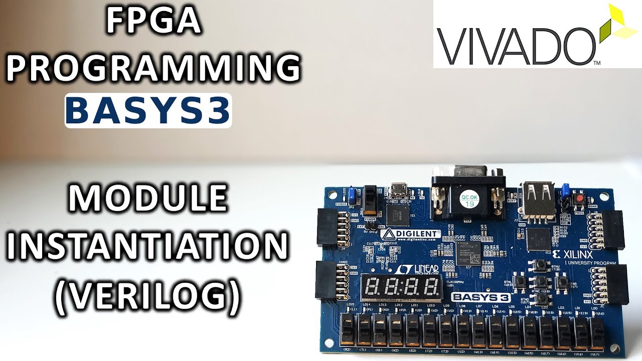 Fpga Programming With Verilog Module Instantiation Youtube