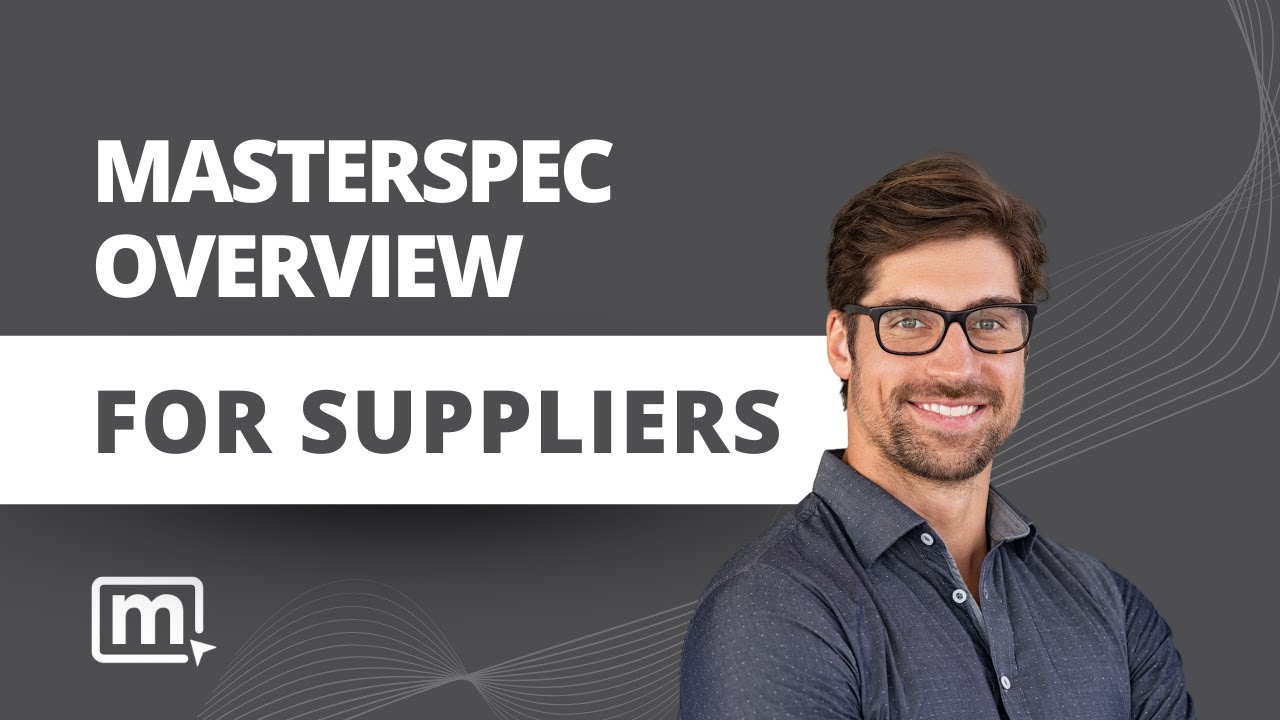 Masterspec Overview For Suppliers Youtube