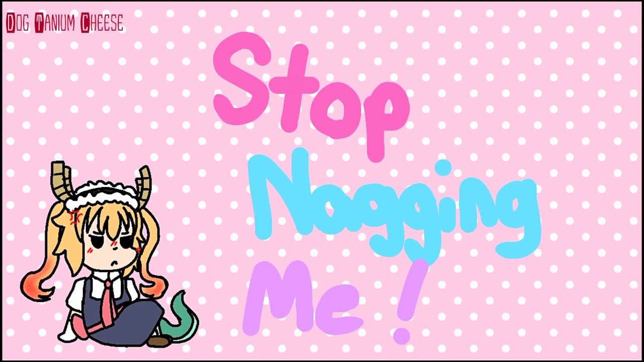 Stop Nagging Me Animation Meme Flipaclip Youtube