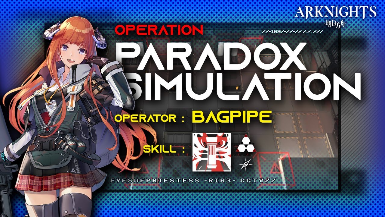 Arknights Paradox Simulation Bagpipe Youtube
