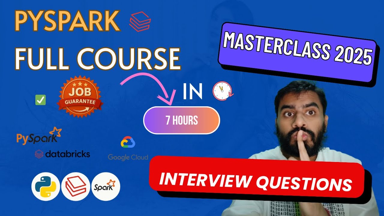 Pyspark Full Course 2025 рџ ґ Zero To Job Ready Hands On Projects