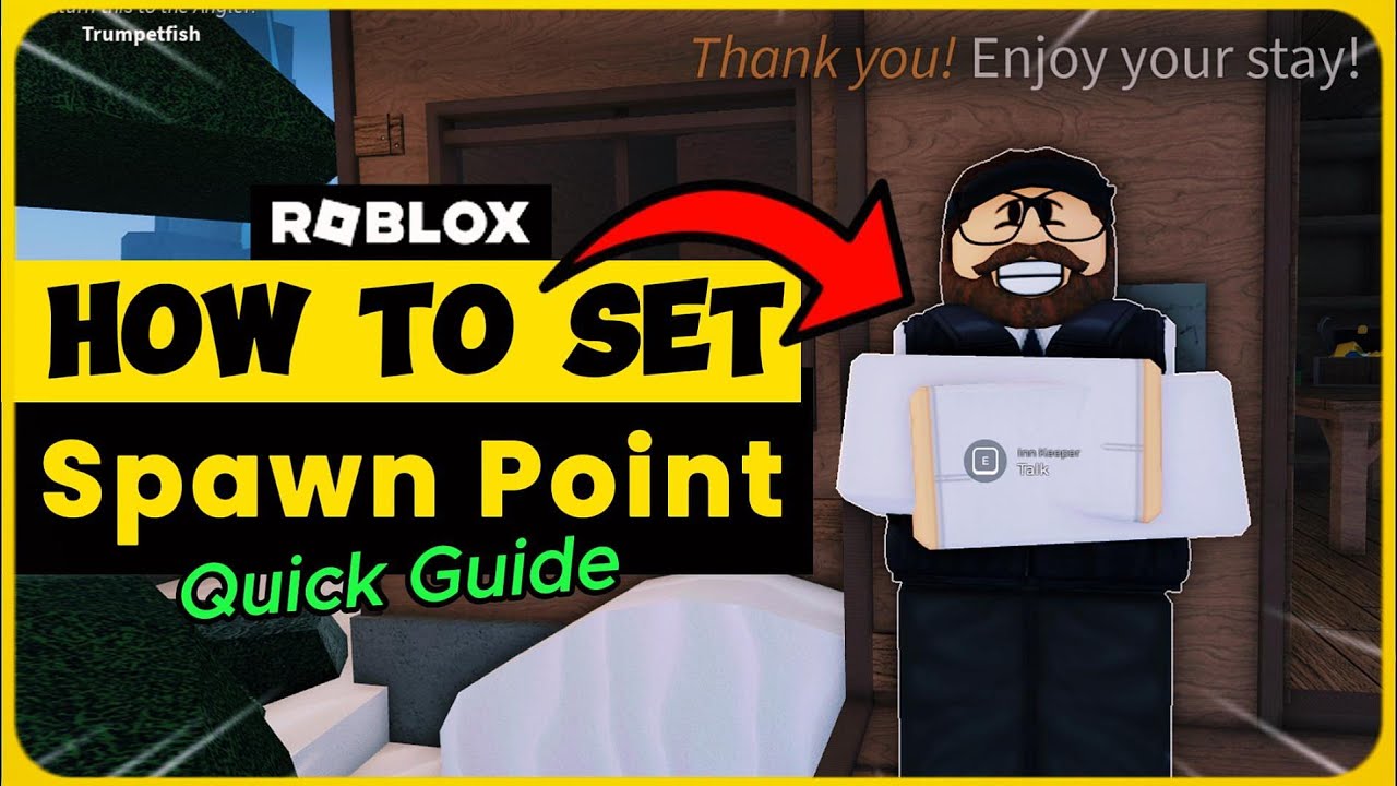 How To Set A Spawn Point In Fisch Best Quick Guide Roblox Youtube