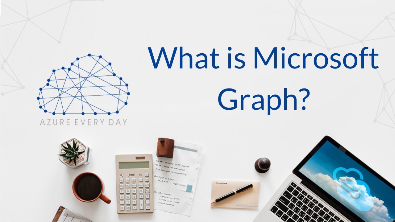 What Is Microsoft Graph Youtube