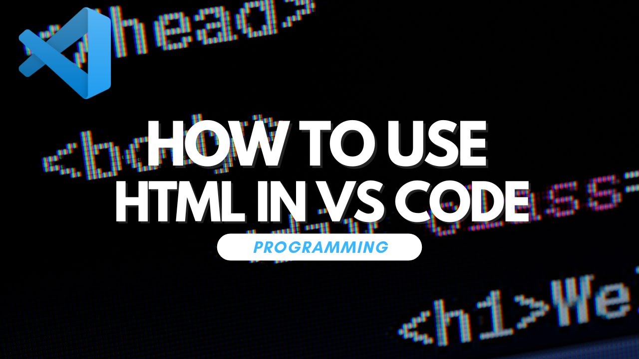 How To Use Html In Visual Studio Code Youtube
