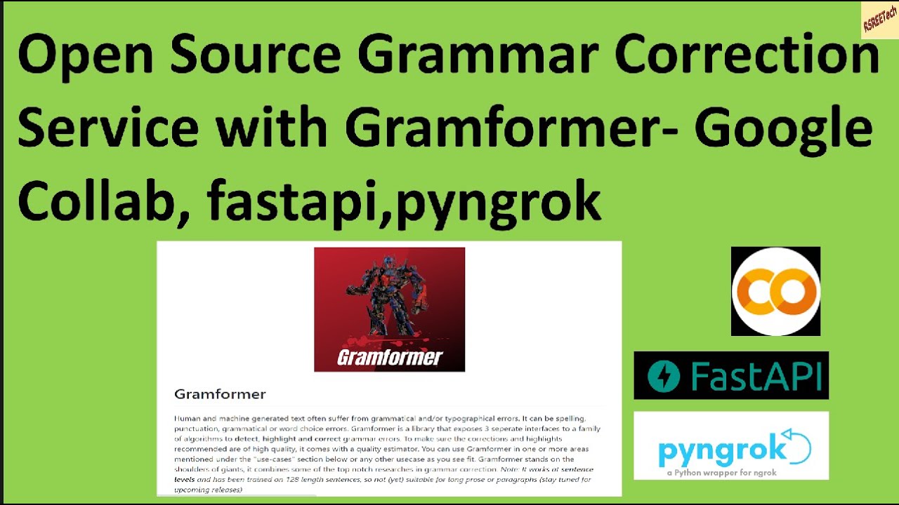 Open Source Grammar Correction Service With Gramformer Google Collab