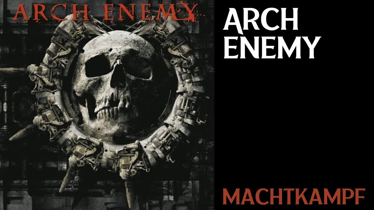 Arch Enemy 10 Machtkampf Eng Pt Br Youtube