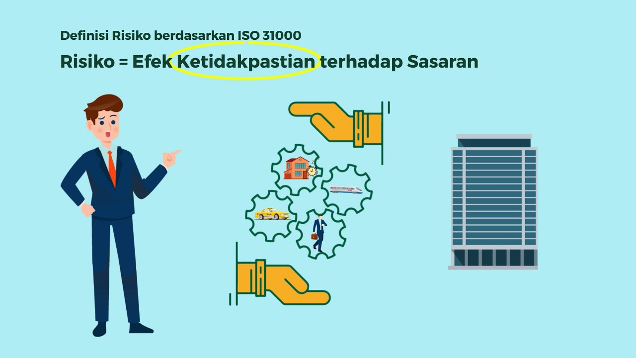 Apa Itu Risiko Menurut Iso 31000 Youtube