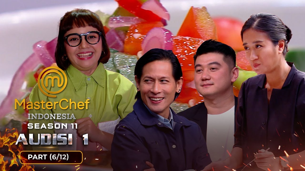 Mood Of Cheerful Farah Buat Para Chef Ketawa Bahagia Audisi 1 6 12