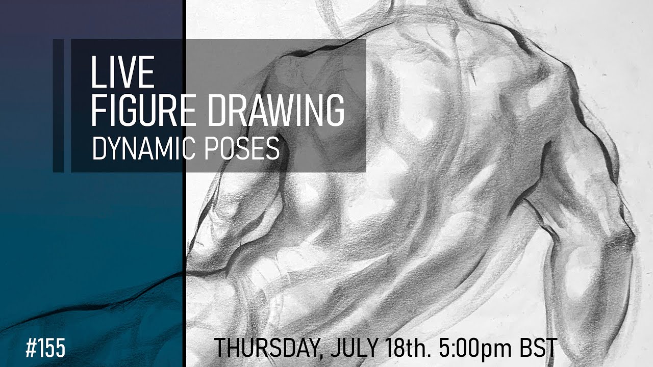 Live Figure Drawing Dynamic Poses 155 Youtube