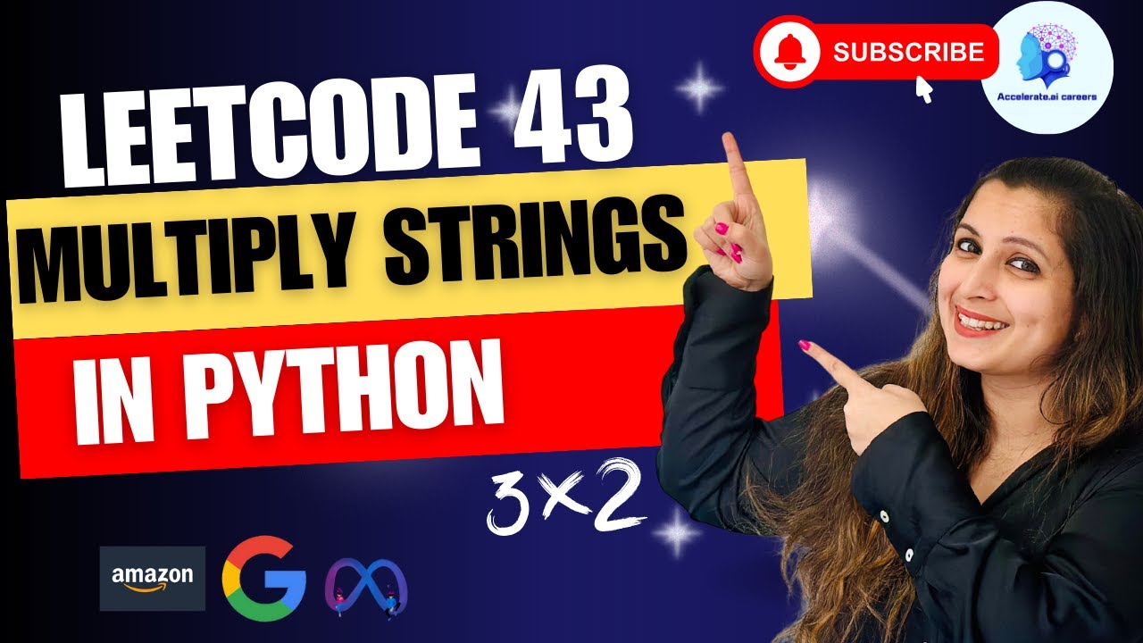 рџ ґleetcode 43 Multiply Strings Python Amazon Meta Google рџџ
