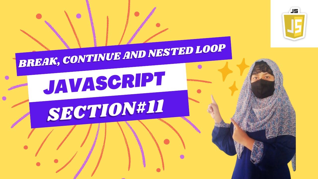 Javascript Tutorial In Urdu Part 11 Break Continue And Nested Loopрџ ґ