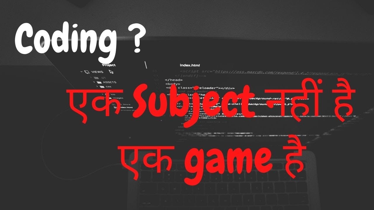 What Is Coding Hindi How To Code In Hindi Youtube