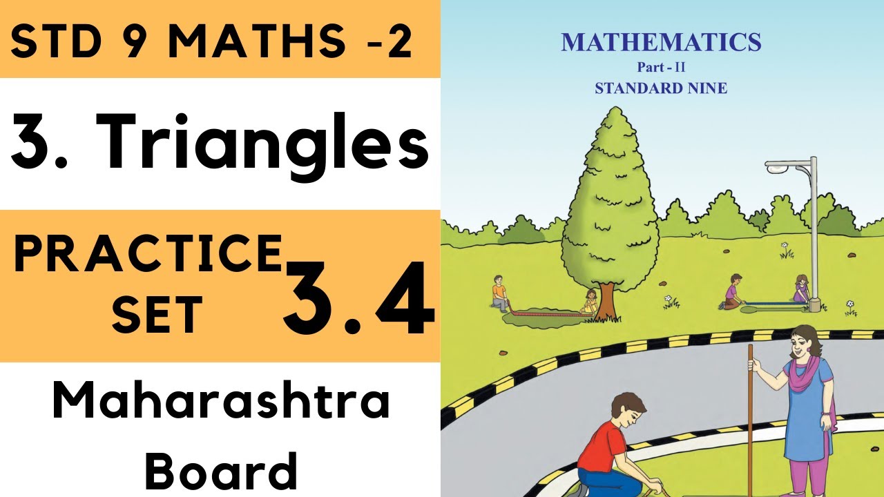9th Maths 2 Geometry Practice Set 3 4 Triangles Chapter 3 Std 9th