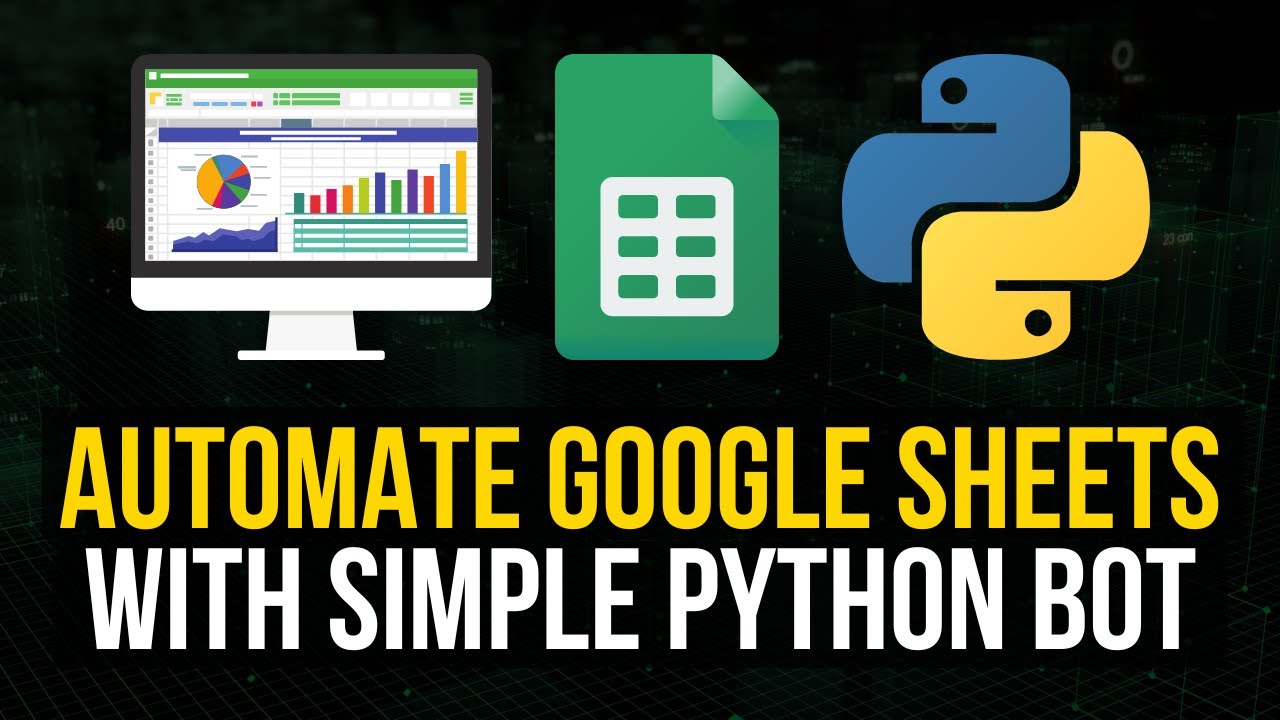 Google Sheets Api Automation In Python Youtube