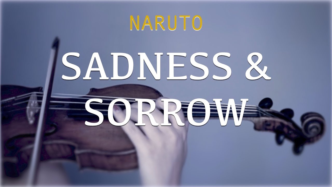 Naruto Sadness And Sorrow Violin