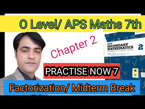 Practise Now 7 Ii Chapter 2 Factorization Ii Aps Maths 7th Ii New