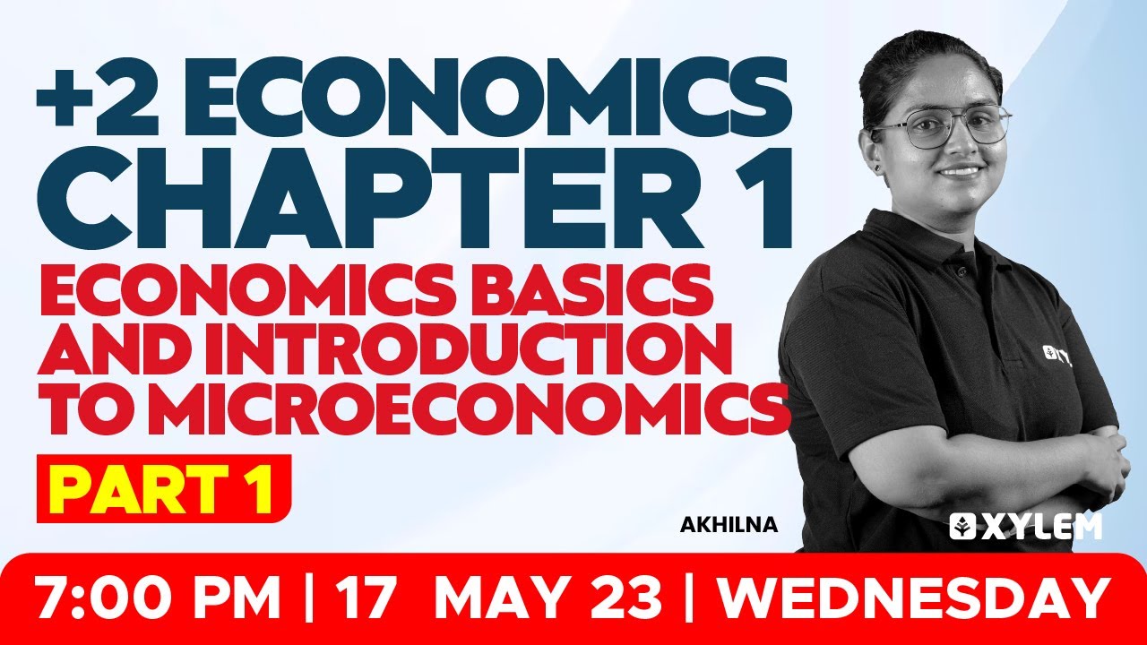 Plus Two Commerce Economics Part 1 Xylem Plus Two Commerce Youtube